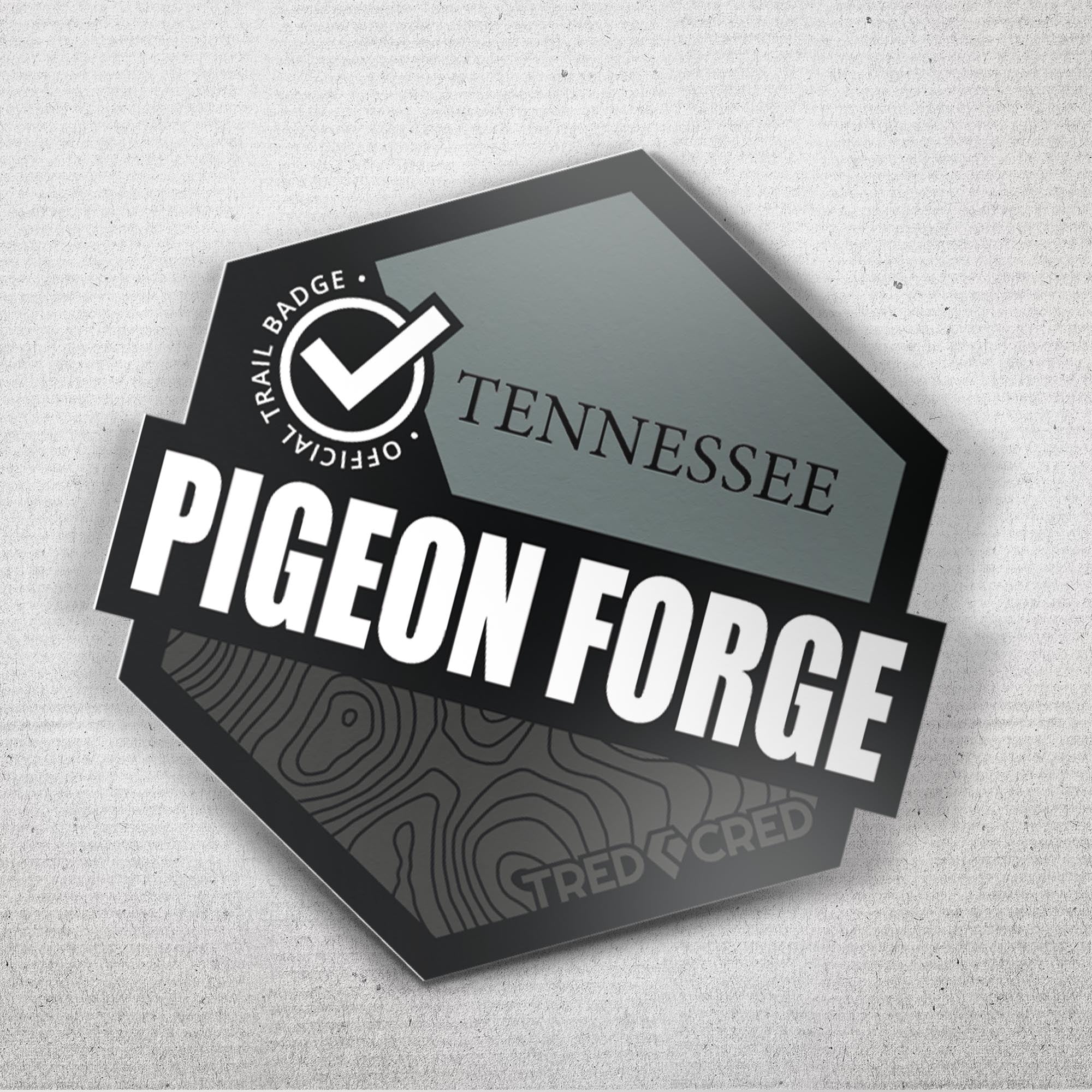 Sticker: Pigeon Forge – Tred Cred
