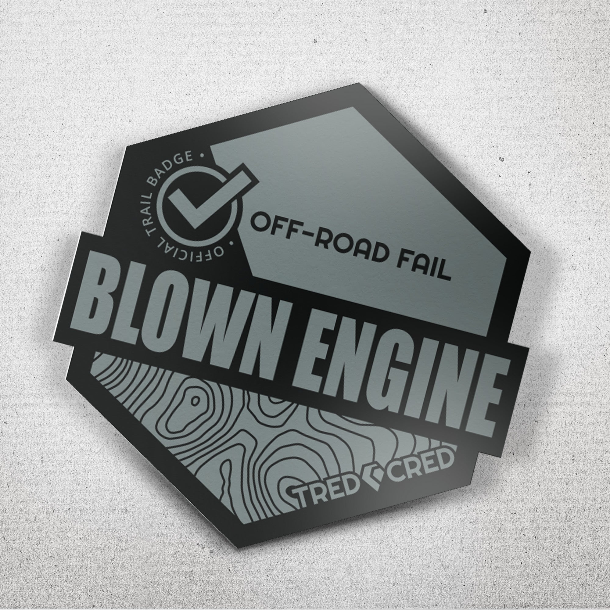 Sticker: Blown Engine – Tred Cred